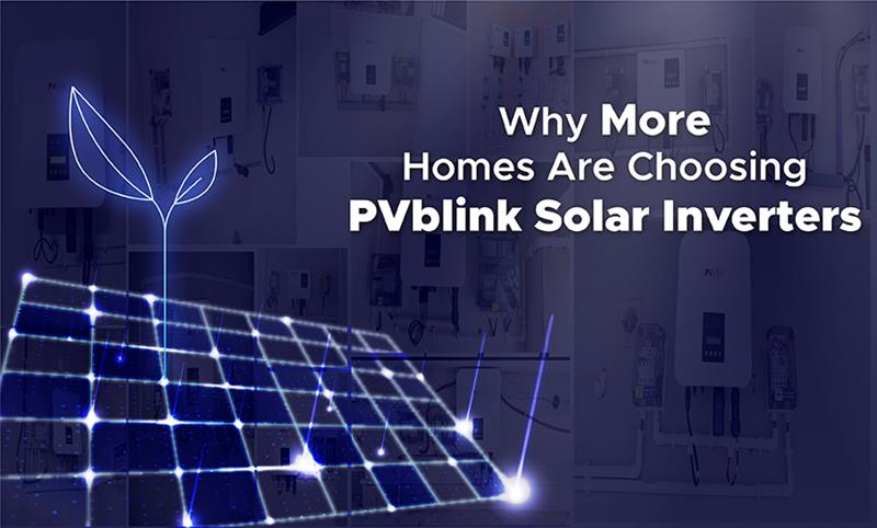 Why More Homes Are Choosing PVblink Solar Inverters